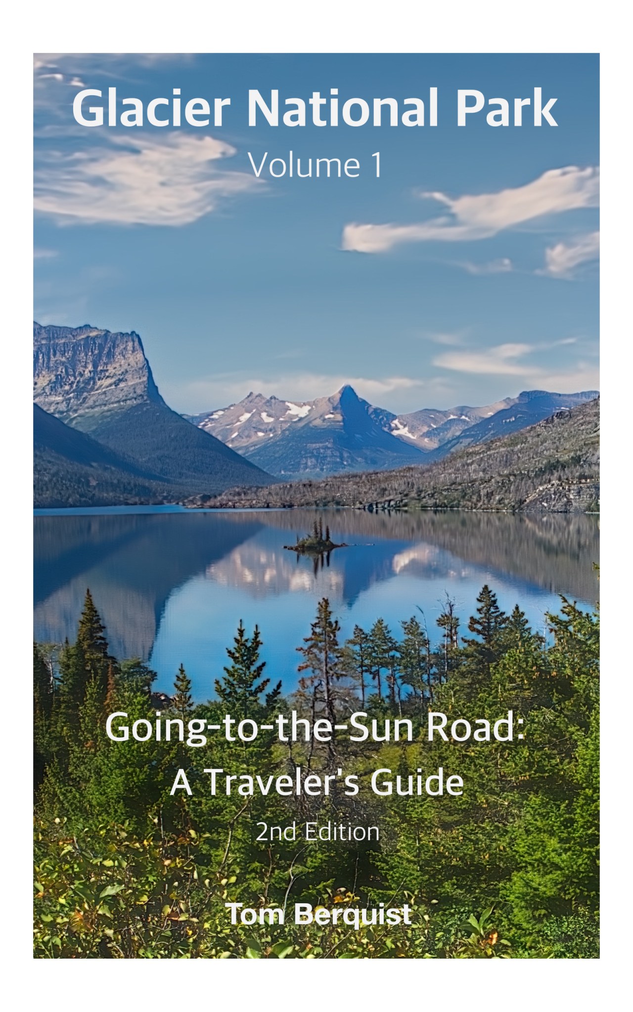 EXPERIENCE GLACIER NATIONAL PARK – The Crown of the Continent